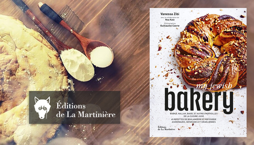 “My Jewish Bakery”, Babka, hallah, bagel... Par Vanessa Zibi & Noa Katz ...