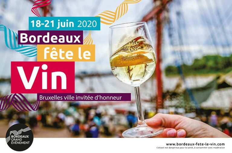 Bordeaux “Fête le Vin” du 18 au 21 juin 2020 | A Vos Assiettes